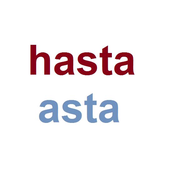 Cuál es la diferencia entre hasta y asta