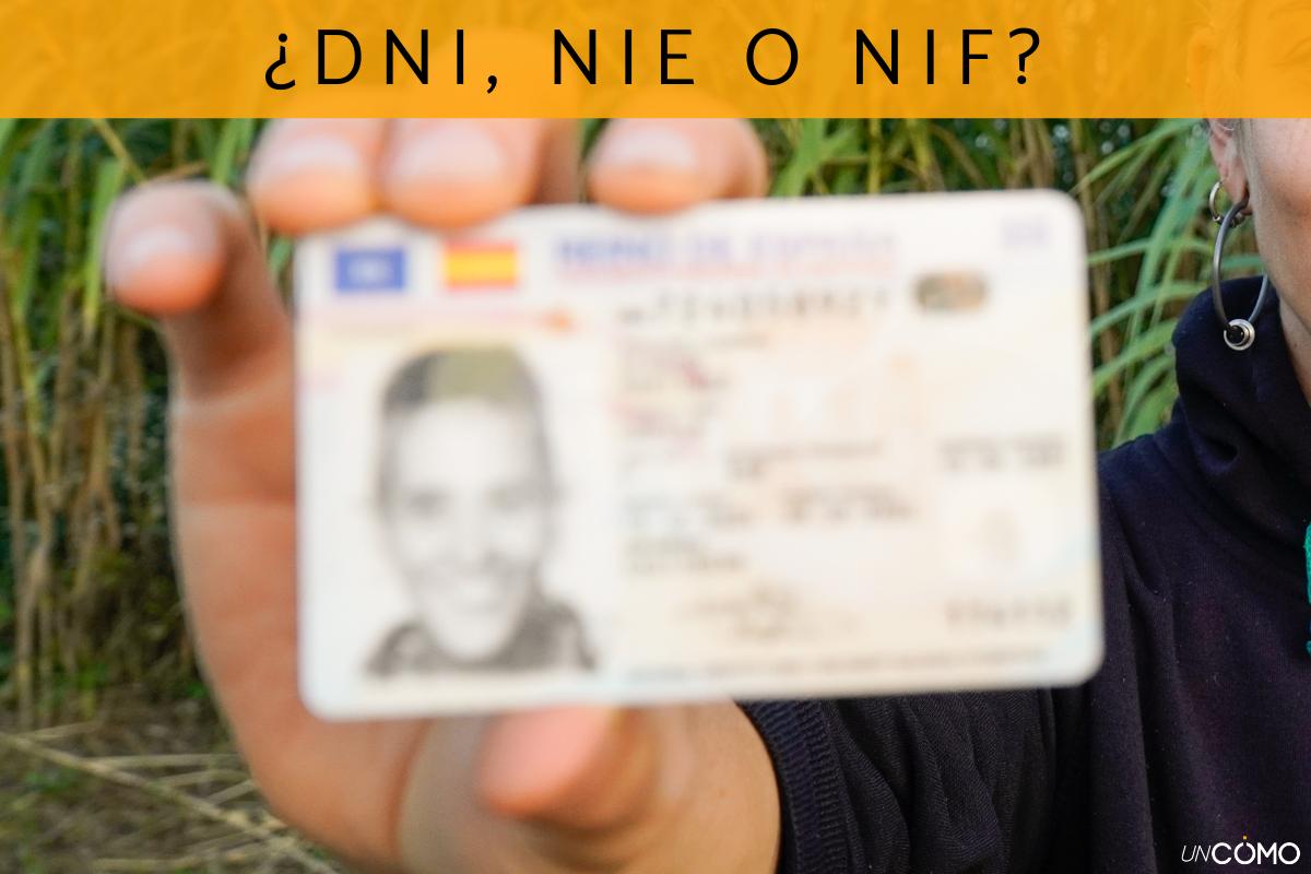 DNI, NIE o NIF en España: cuáles son sus diferencias