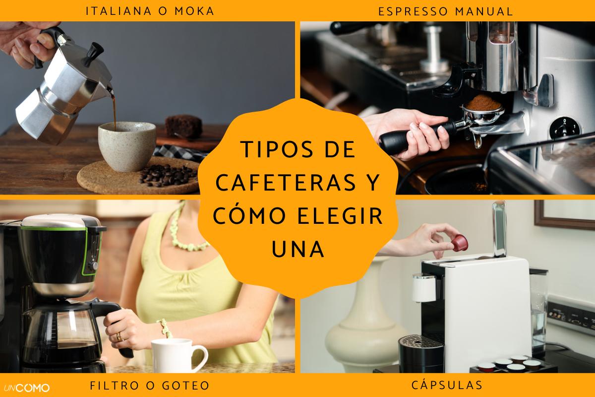 Cuáles son los tipos de cafeteras y cómo elegir una