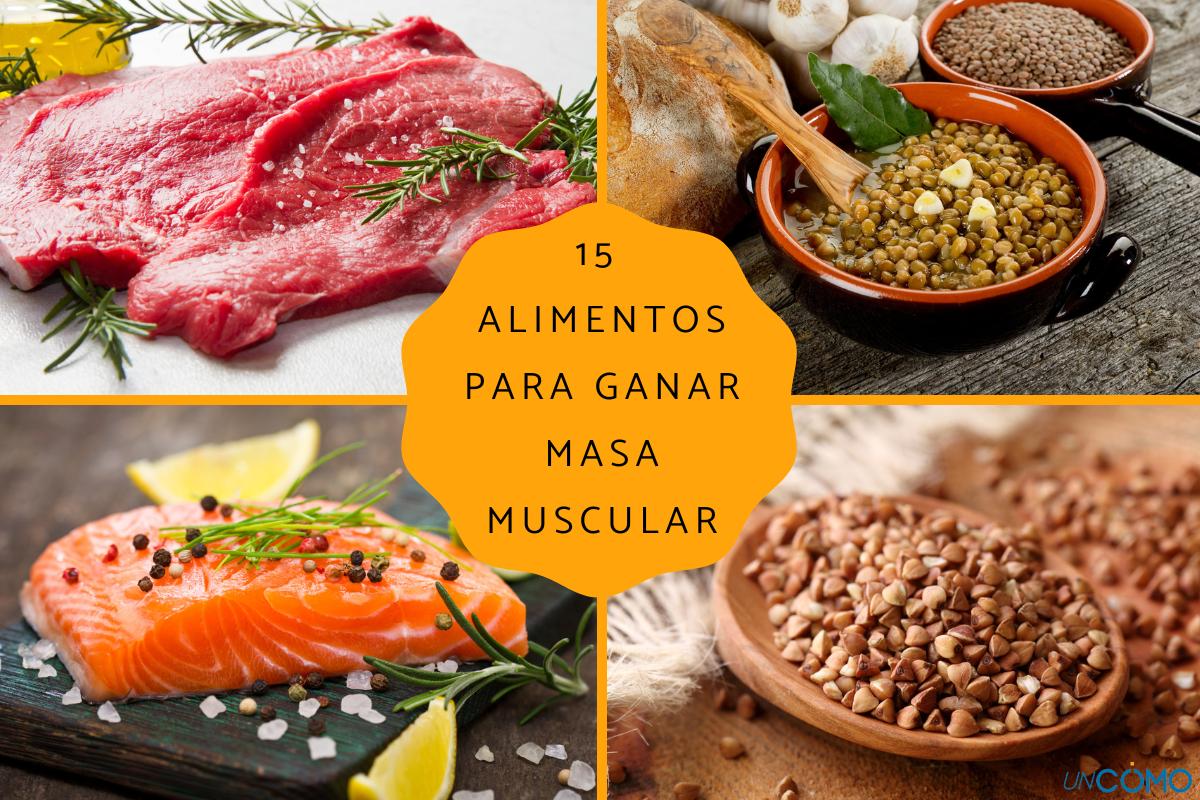 15 alimentos para ganar masa muscular - ¡Descubre cuáles son los más indicados para generar energía!