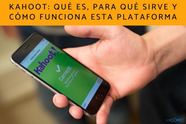 Kahoot: qué es, para qué sirve y cómo funciona esta plataforma