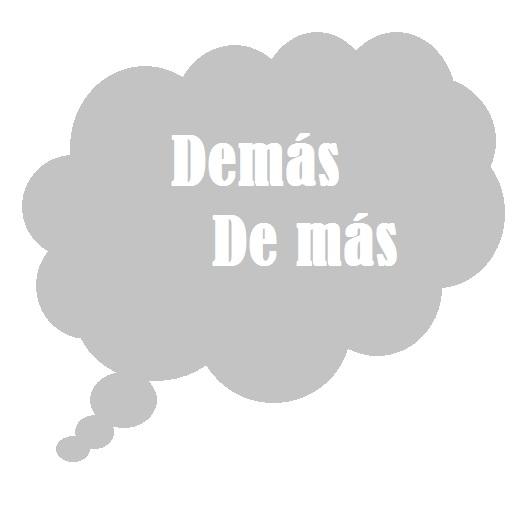 Cómo se escribe demás o de más