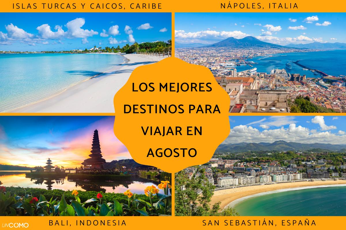 Guía con los mejores destinos para viajar en agosto
